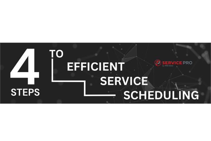 4 Steps To Efficient Service Scheduling
