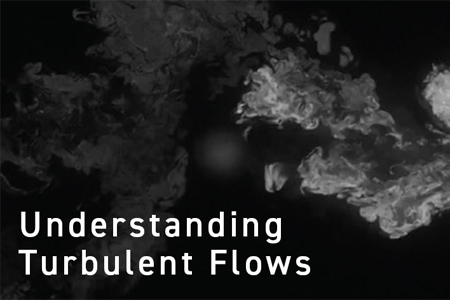 Understanding Turbulent Flows