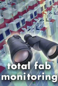 Total Fab Monitoring (TFM) Tool
