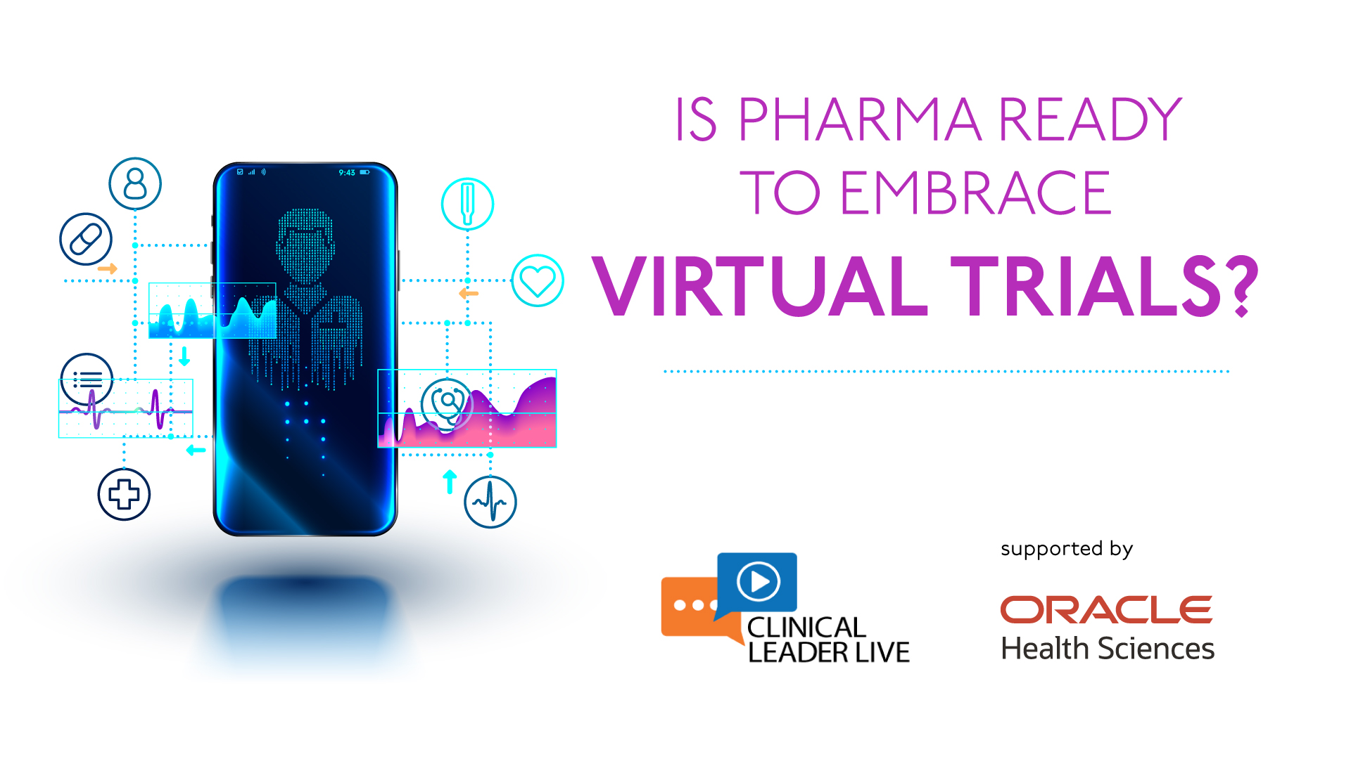 Is Pharma Ready To Embrace Virtual Trials