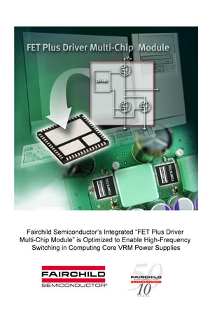 Fairchild Launches FET Plus Driver Multi-Chip Modules For High ...