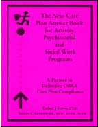 The New Care Plan Answer Book for Activity, Psychosocial and Social ...