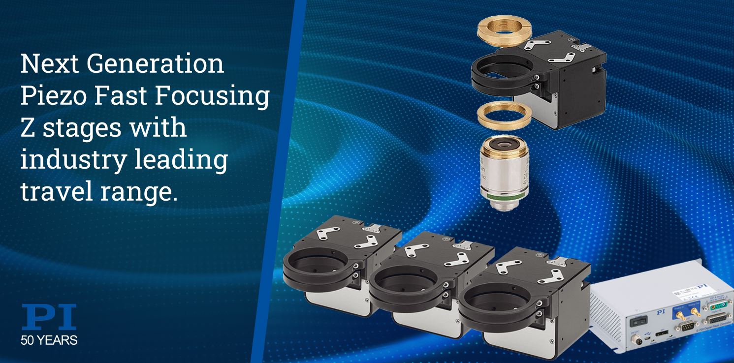 New Piezo Motor For AutoFocusNano-Metrology Applications