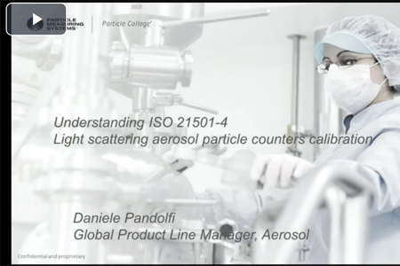 Understanding ISO 21501-4 Particle Counter Calibration