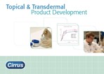 Topical and Transdermal Product Development