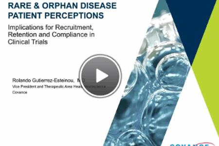 Rare and Orphan Diseases Patient Perceptions In Clinical Trials
