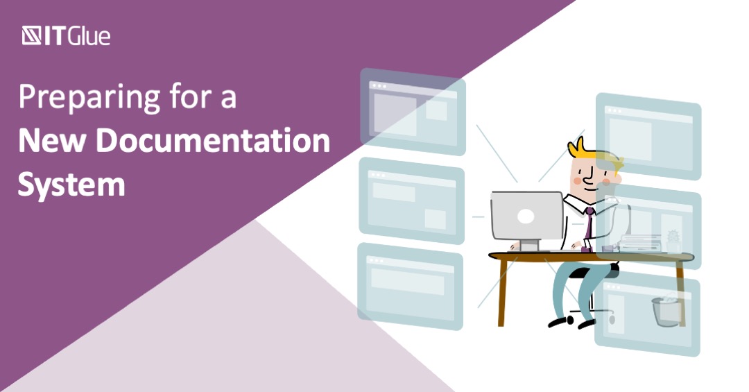 Preparing For A New Documentation System