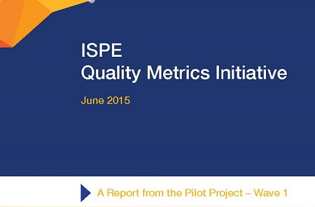 ISPE Product Manufacturing Quality Metrics Initiative