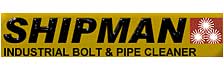 Shipman Industrial Bolt and Pipe Cleaner