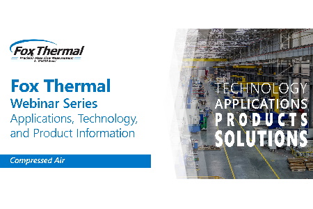 Fox Thermal Announces New Educational Webinar Series