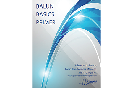 Baluns Basics Primer: A Tutorial on Baluns, Balun Transformers, Magic ...