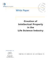 White Paper: The Creation Of Intellectual Property In The Life Science ...