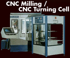 CNC Milling/CNC Turning Cells