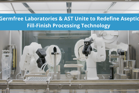 Germfree Laboratories And AST Unite To Redefine Aseptic Fill-Finish ...