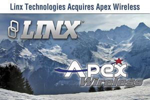 Linx Technologies Acquires Apex Wireless