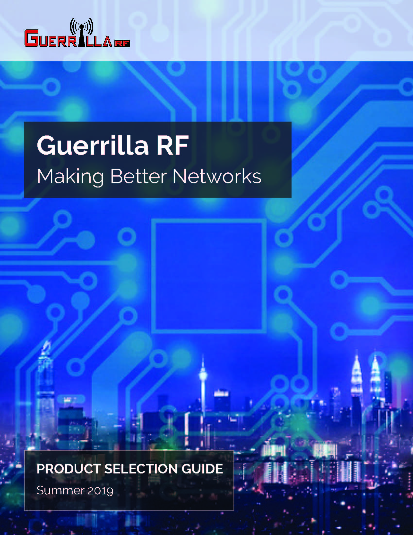 Guerrilla RF Product Selection Guide