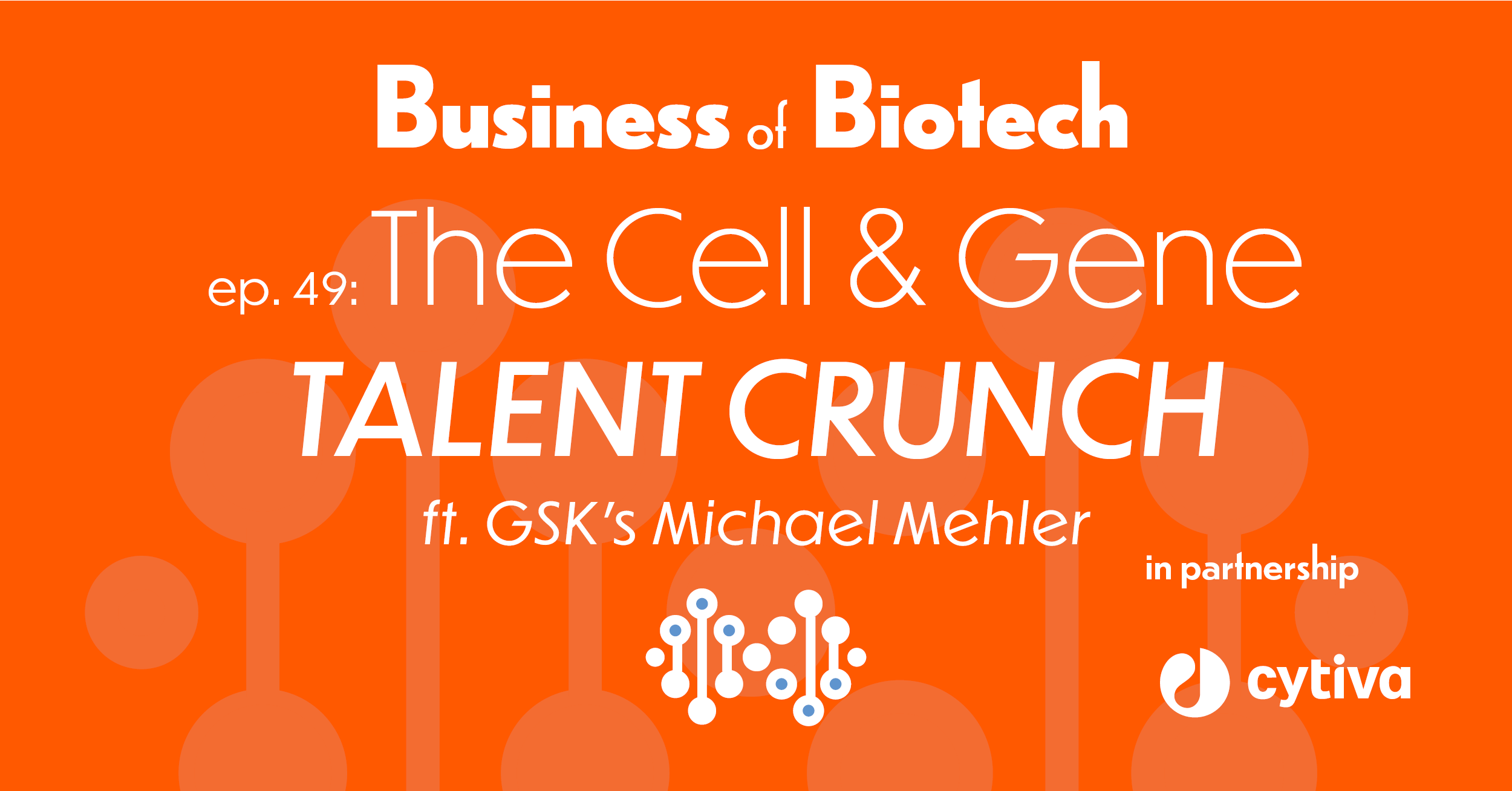 Navigating The Cell Gene Talent Crunch