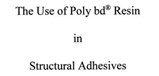 Poly bd Resins in Structural Adhesives