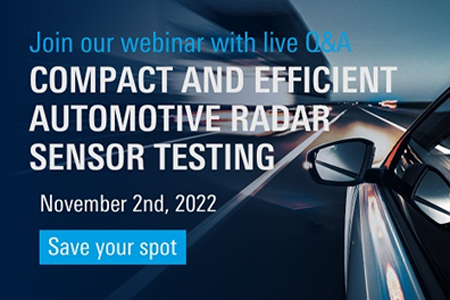 Webinar Compact And Efficient Automotive Radar Sensor Testing (AsiaEurope)