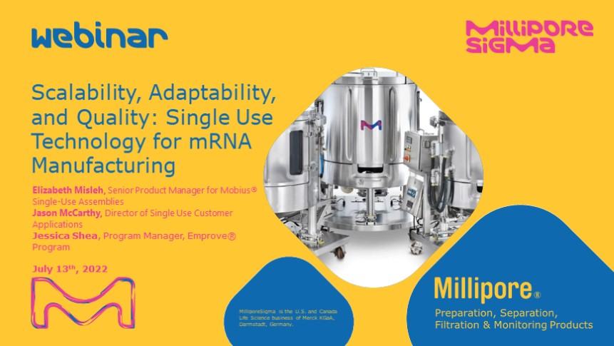 Scalability Adaptability And Quality Single-Use Technology For mRNA ...