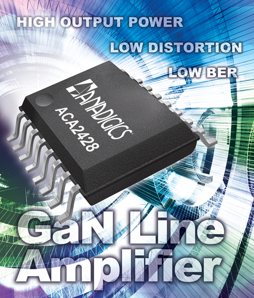 ANADIGICS Launches New GaN Line Amplifier