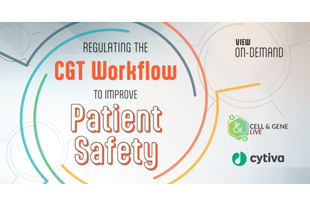 Regulating the CGT Workflow To Improve Patient Safety