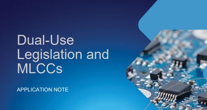 Dual-Use Legislation And MLCCs