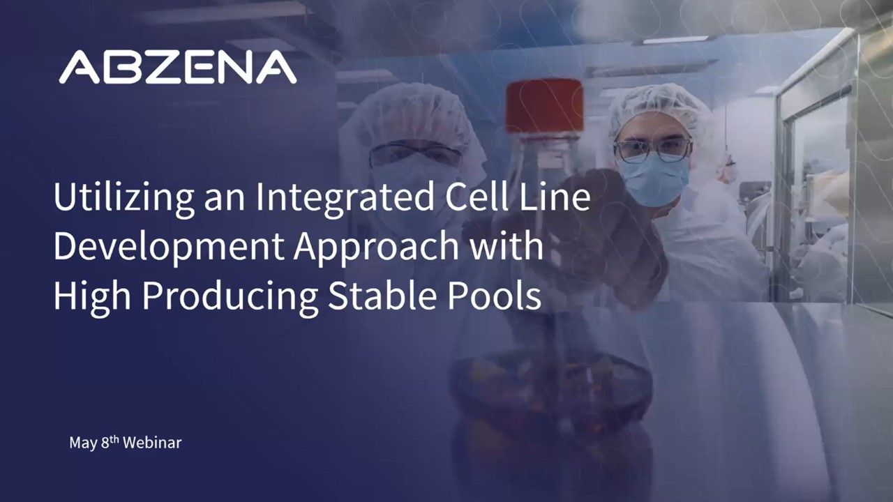 Utilizing An Integrated Cell Line Development Approach With High ...