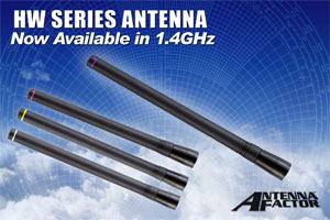 HW Series Antenna Now Available In 1.4 GHz