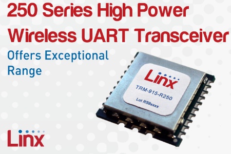 250 Series High Power Wireless UART RF Transceiver Module Offers ...