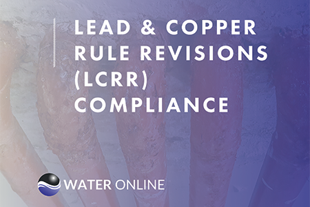 Lead And Copper Rule Revisions (LCRR) Compliance