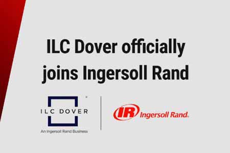Ingersoll Rand Closes On ILC Dover and Announces Acquisition Of Three ...