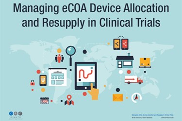 Managing eCOA Device Allocation And Resupply In Clinical Trials