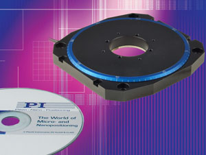 PI Launches Lowest Profile, High Speed Piezomotor Rotary Stage At ...